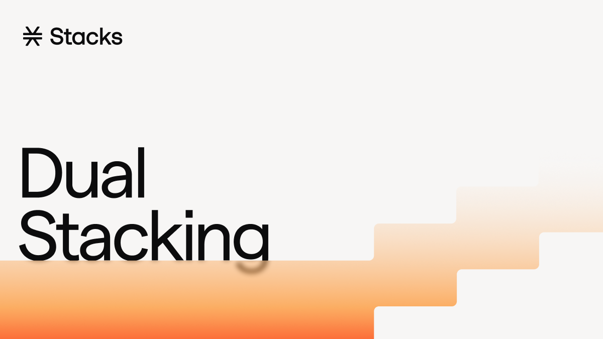 sBTC Dual Stacking – Earn Bitcoin on Bitcoin | Powered by Stacks